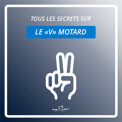 Le V des motards | Les Origines